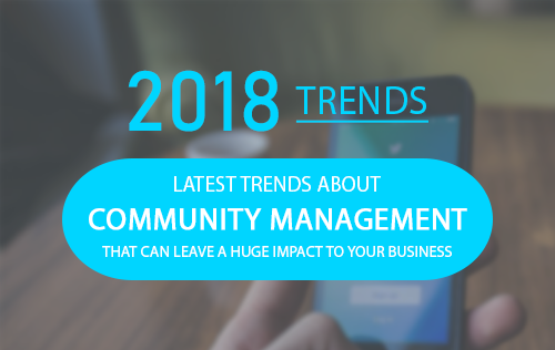 Latest Trends about Community Management that can leave a huge impact ...